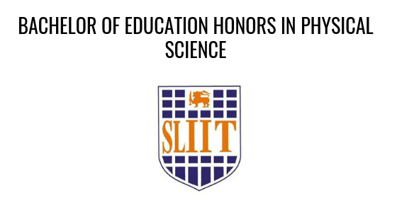 Bachelor of Education Honors in Physical Science - Sri Lanka Course Bachelor of Education Honors in Physical Science - Sri Lanka Course